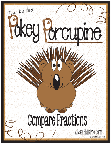Pokey Porcupine Poke Cards: Compare Fractions | Teaching Resources
