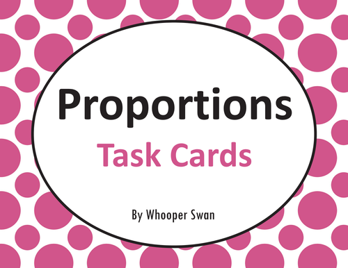 Proportions Task Cards | Teaching Resources