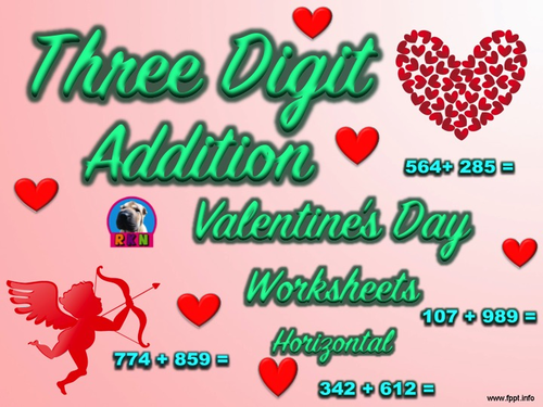 Three Digit Addition - Valentine's Day Themed Worksheets - 15 pages ...