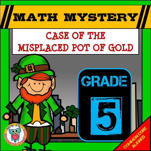 St Patrick's Day Math Mystery (GRADE 5) | Teaching Resources