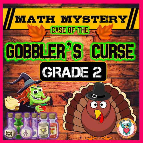 Thanksgiving Math Mystery (GRADE 2) | Teaching Resources