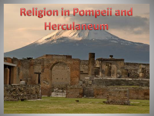Religion Pompeii and Herculaneum | Teaching Resources