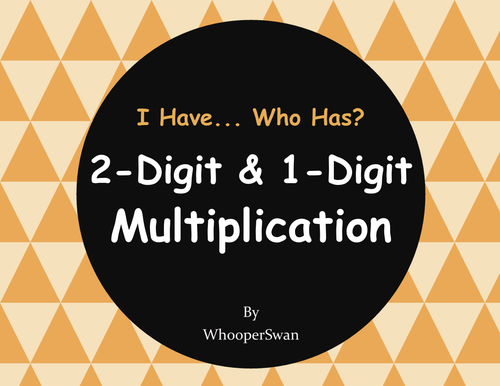 2-Digit and 1-Digit Multiplication - I Have, Who Has | Teaching Resources