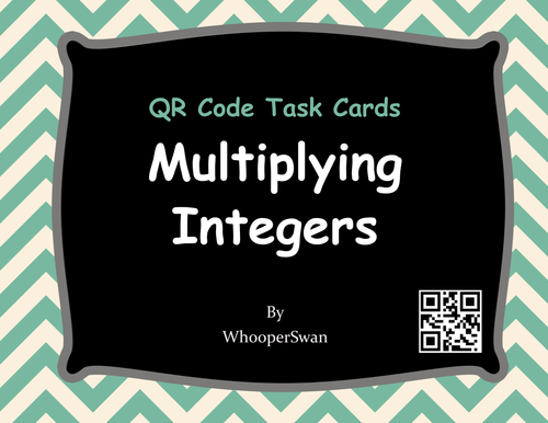 QR Code Task Cards: Multiplying Integers | Teaching Resources