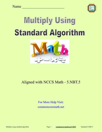 Multiply Using Standard Algorithm - 5.NBT.5 | Teaching Resources Multiply Using Standard Algorithm - 5.NBT.5 | Teaching Resources