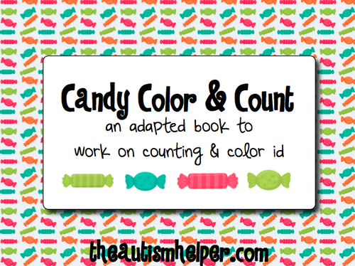 Candy Color & Count - Adapted Book for Children with Autism | Teaching ...
