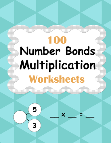 Number Bonds: Multiplication Worksheets | Teaching Resources