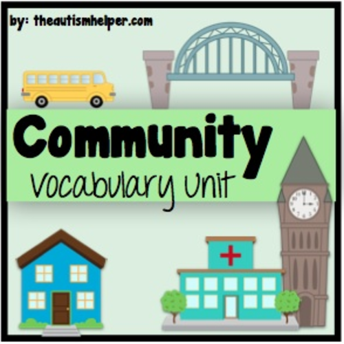 Community Vocabulary Unit {for Special Education} | Teaching Resources