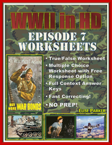 WWII in HD Worksheets: Episode 7, "Striking Distance" | Teaching Resources