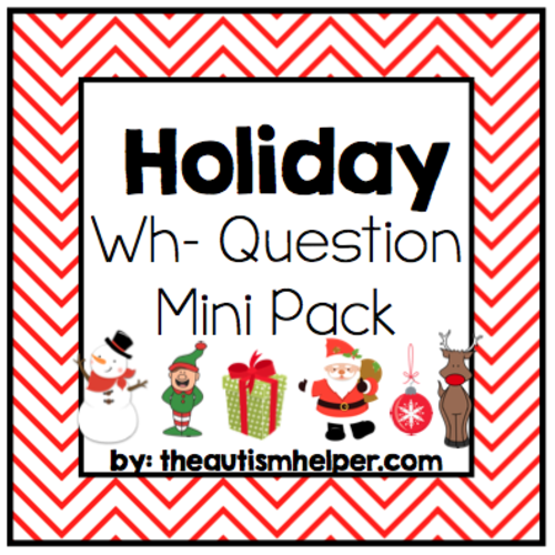 Holiday Wh- Question Mini Pack | Teaching Resources