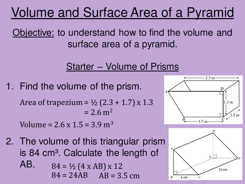 Volume and Surface Area of a Pyramid by lc23436 | Teaching Resources