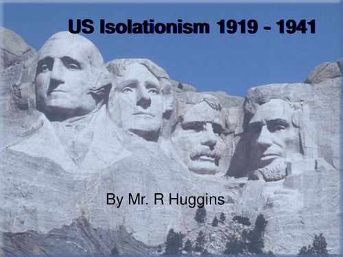 US Isolationism PowerPoint | Teaching Resources