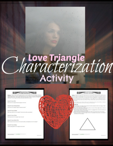Love Triangles: A Mini-lesson on Character Analysis Through ...