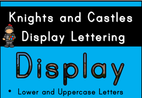Knights and Castles Display Themed Lettering | Teaching Resources