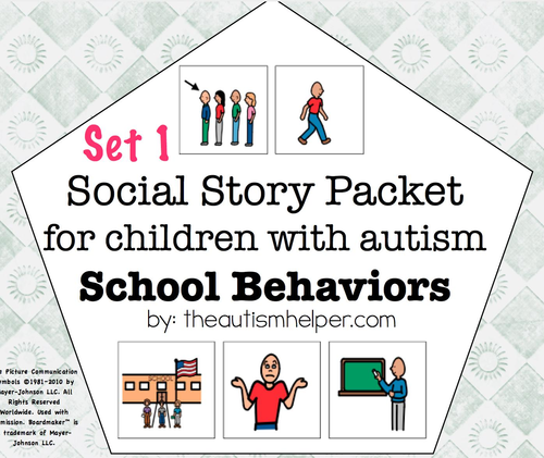 Visual Social Story Packet for Children with Autism: School Behaviors ...