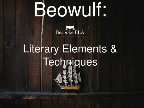 Beowulf: Literary Elements & Techniques | Teaching Resources