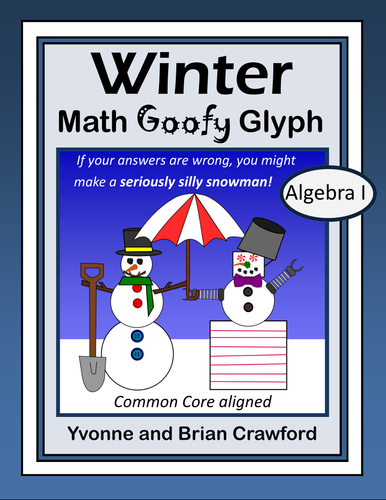 Winter Math Goofy Glyph (Algebra Common Core) | Teaching Resources