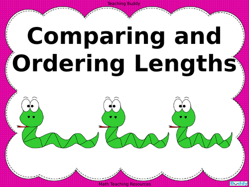 Comparing and Ordering Lengths | Teaching Resources