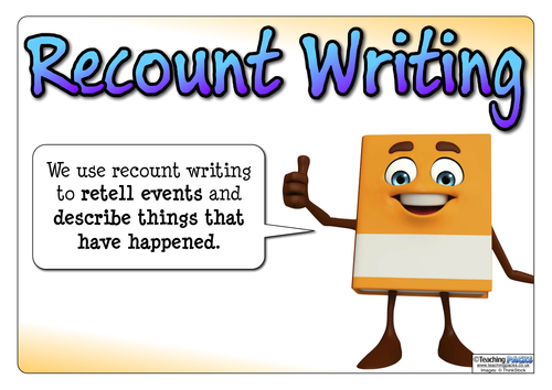 Recount Writing Posters | Teaching Resources
