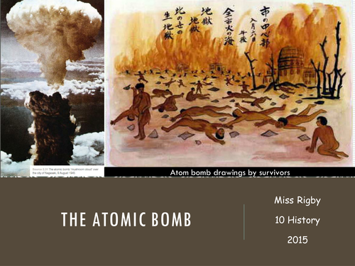 The atomic bombing of hiroshima | Teaching Resources