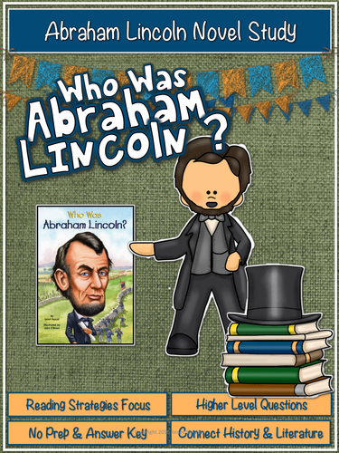 Who Was Abraham Lincoln? {Presidents' Day & Black History Month Novel ...