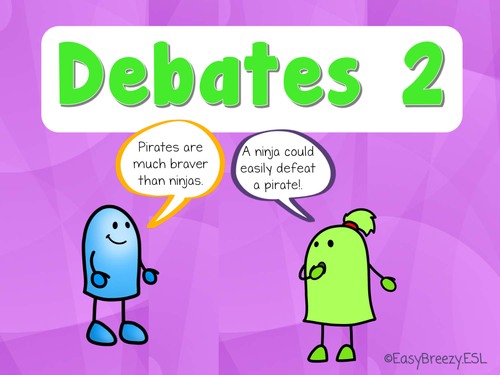 Debates 2 | Teaching Resources
