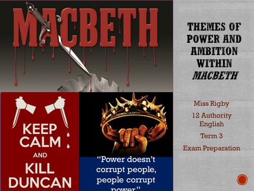 The Discourse of Power and Ambition in Macbeth | Teaching Resources