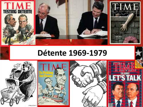 Cold War; Decline and End of Detente | Teaching Resources