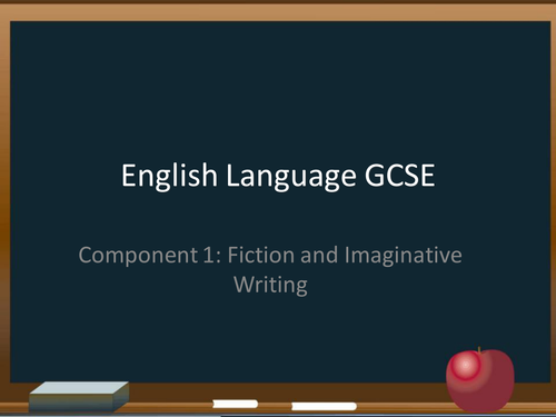 Edexcel GCSE English Language Paper 1: Fiction and Imaginative Writing ...