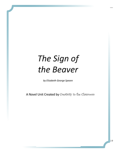 Unit Plan for The Sign of the Beaver | Teaching Resources