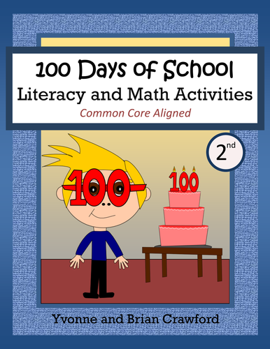 100th Day of School Math and Literacy Activities Second Grade Common ...