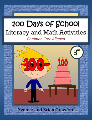 100th Day of School Math and Literacy Activities Third Grade Common ...