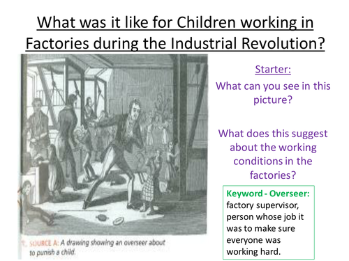 Industrial Revolution Factories Working Conditions
