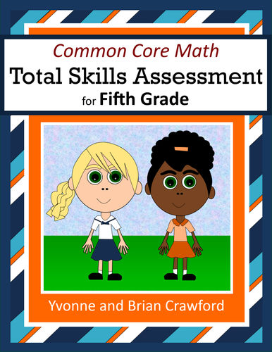 No Prep Math Assessment (5th Grade Common Core) | Teaching Resources