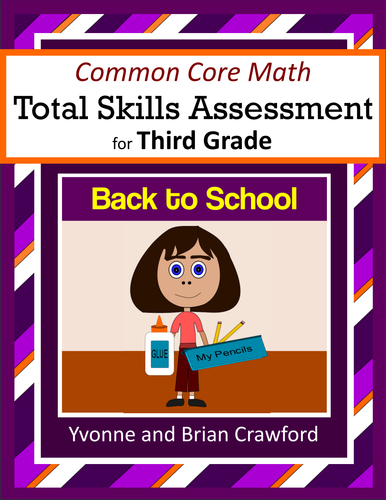 Back to School Common Core Math Skills Assessment (3rd Grade ...