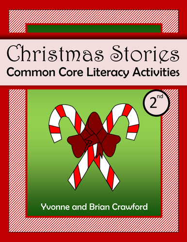 Christmas Common Core Literacy - Original Stories and Activities (2nd ...