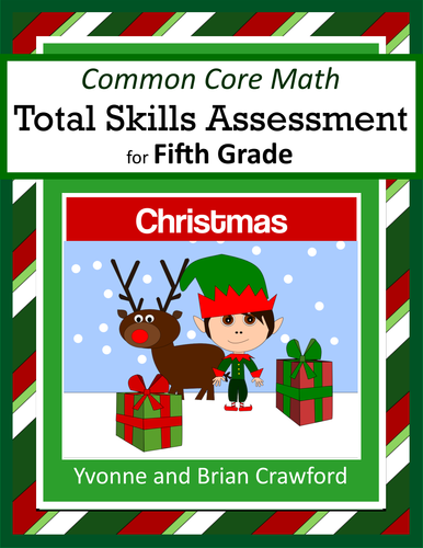 Christmas Common Core Math Skills Assessment (5th Grade) | Teaching ...
