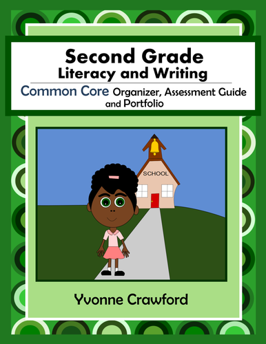 Common Core Organizer, Assessment Guide & Portfolio 2nd Grade Literacy ...
