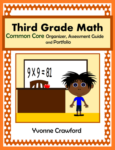 Common Core Organizer, Assessment Guide and Portfolio - Third Grade ...