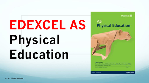 AS PE EDEXCEL ( Spec 2016) Introduction to the course presentation ...