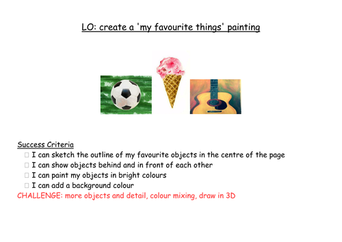 'My Favourite Things' Painting | Teaching Resources