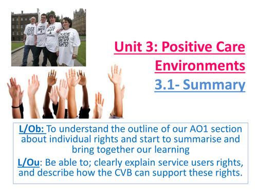 Edexcel AS Health & Social Care- Unit 3- Positive Care Environments ...