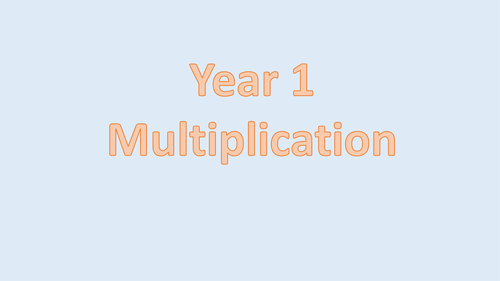 Year 1 Maths Mastery Multiplication | Teaching Resources Year 1 Maths Mastery Multiplication | Teaching Resources