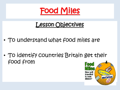 Food Miles by leighbee23 - Teaching Resources - Tes