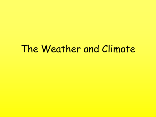 Introduction to Weather and Climate | Teaching Resources