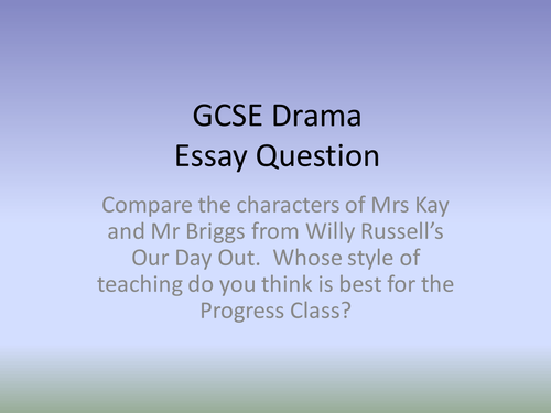 Our Day Out Willy Russell | Teaching Resources