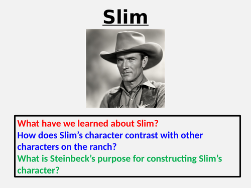Slim Of Mice And Men