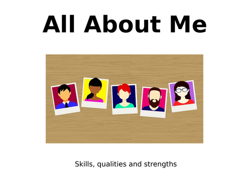 All About Me. My Strengths, Skills and Qualities | Teaching Resources