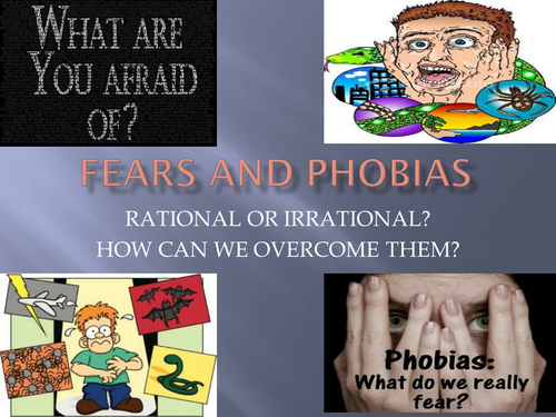 Fears and Phobias. | Teaching Resources