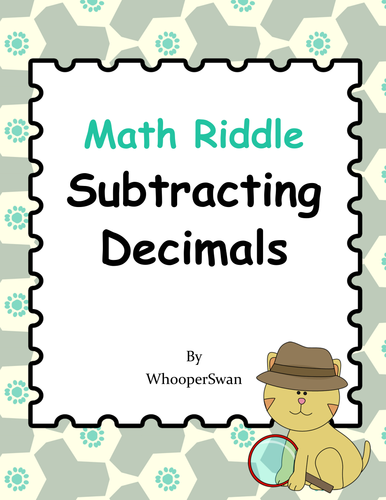 Math Riddle: Subtracting Decimals | Teaching Resources